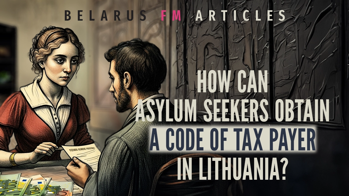 How can asylum seekers obtain a code of tax payer in Lithuania ...